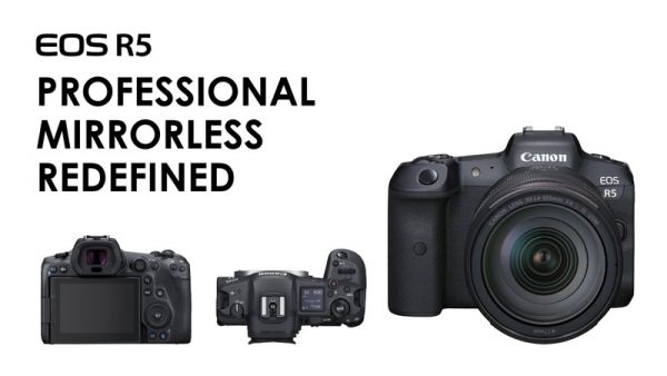 Canon Launches NEW EOS R5: Professional Mirrorless Redefined | ISS ...